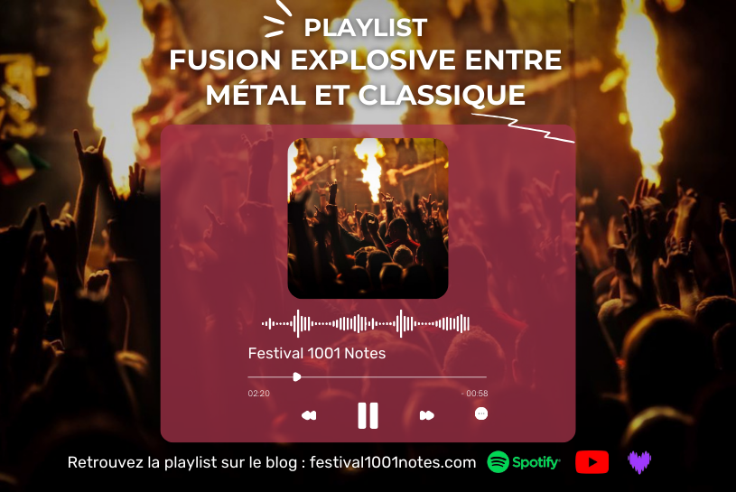 Playlist : fusion explosive de métal et de musique classique - Festival ...